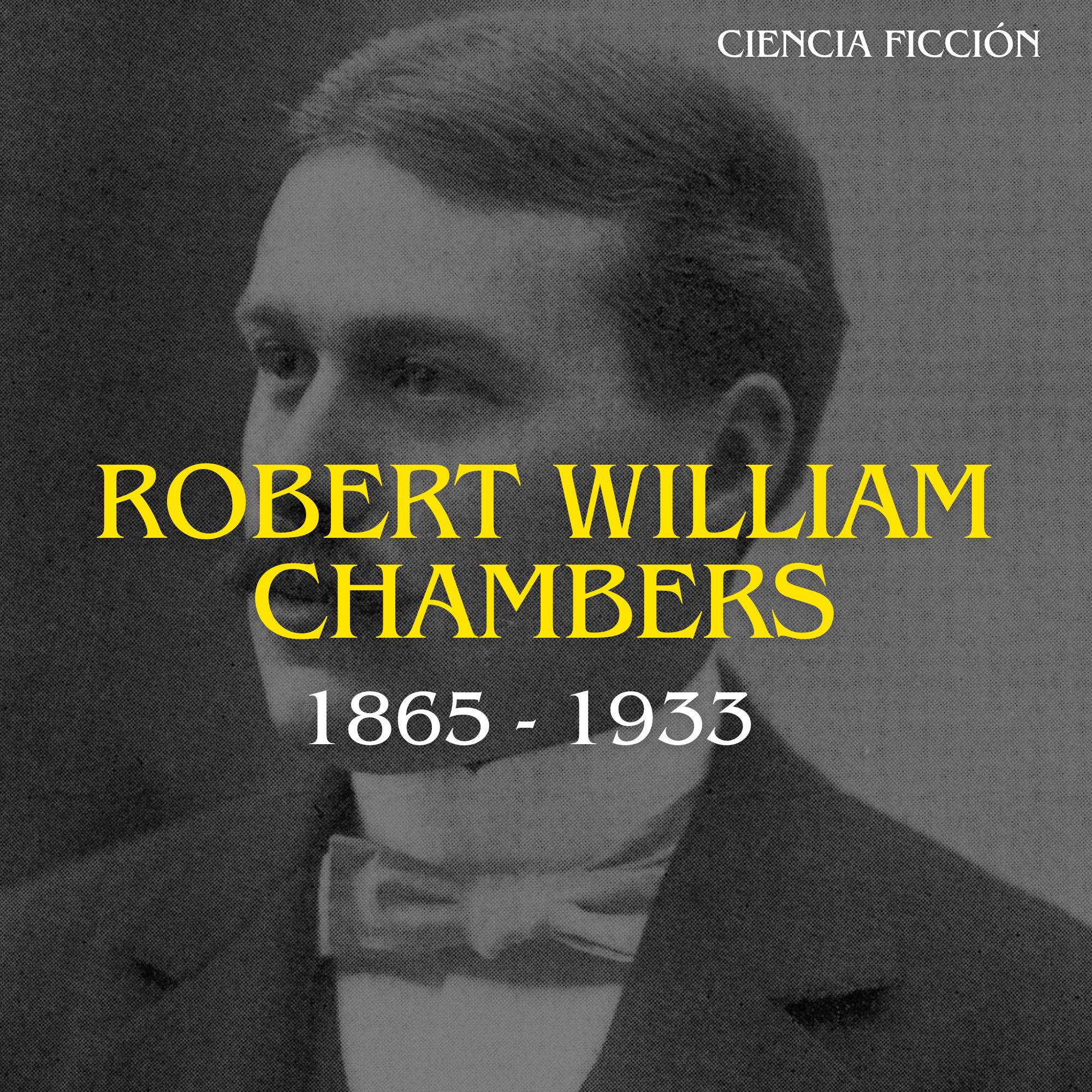 Robert William Chambers - Literatura Diderot