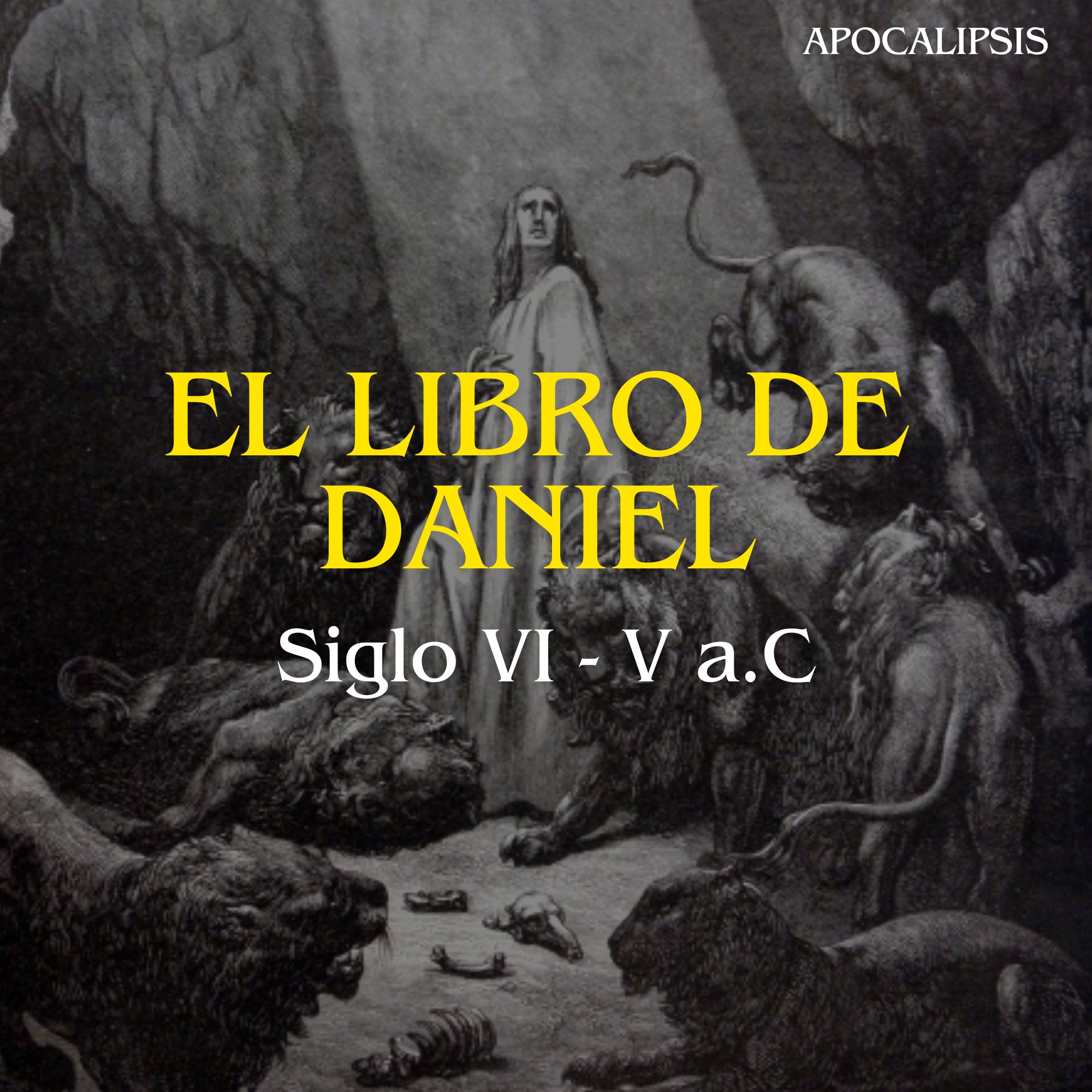 El Apocalipsis de Daniel - Literatura Diderot