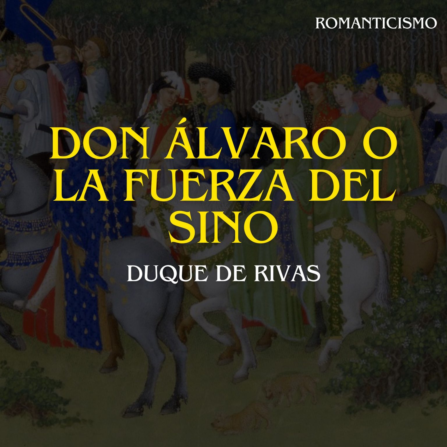 Duque de Rivas - Literatura Diderot