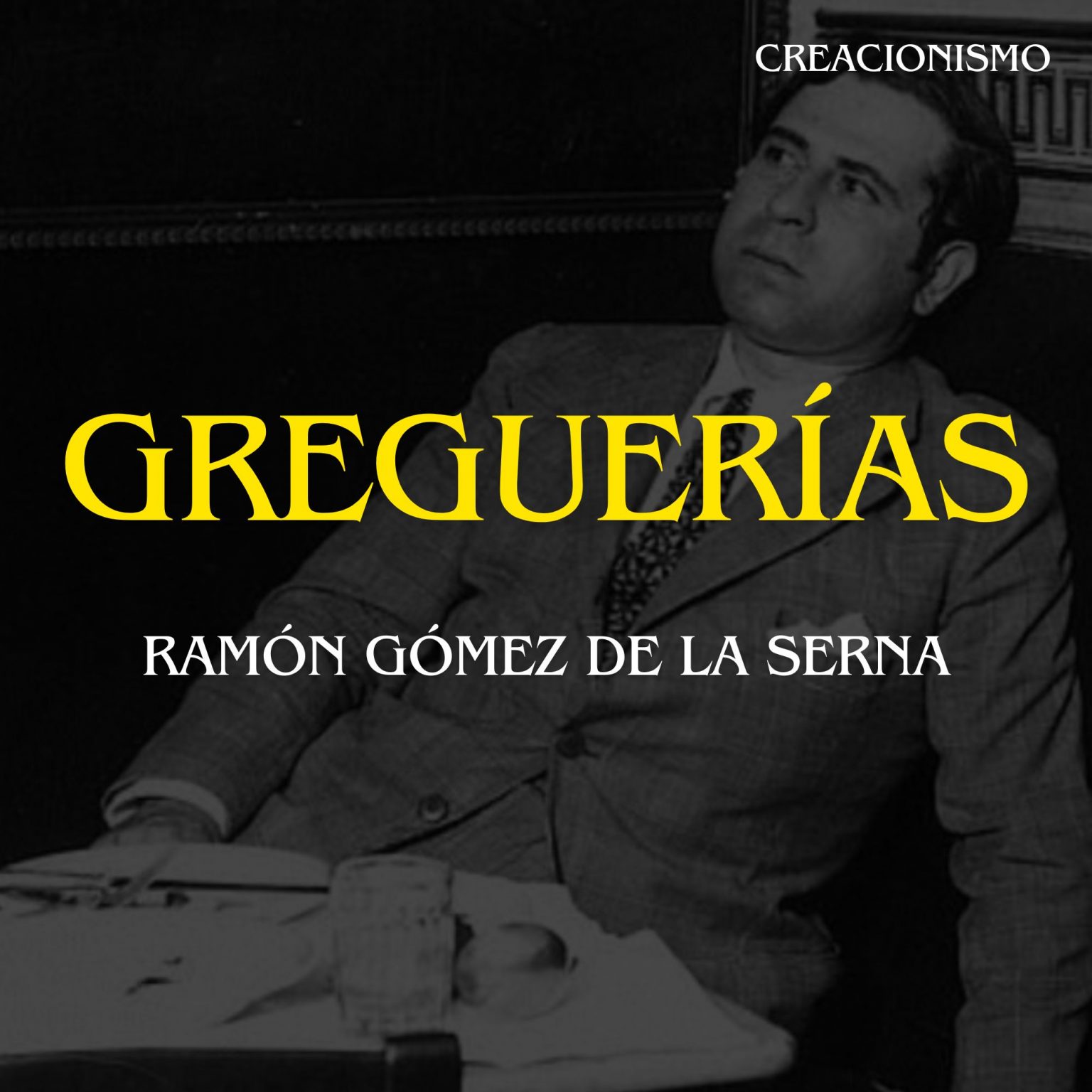 Ramón Gómez de la Serna - Literatura Diderot